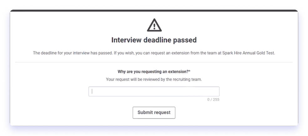 Request a deadline extension – Spark Hire